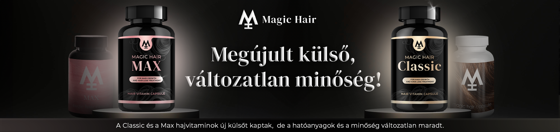 Magic Hair - A hosszú, egészséges hajért